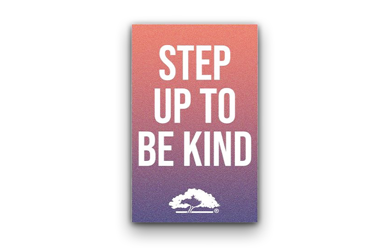 Step up to be Kind Sticker – Memorial Store